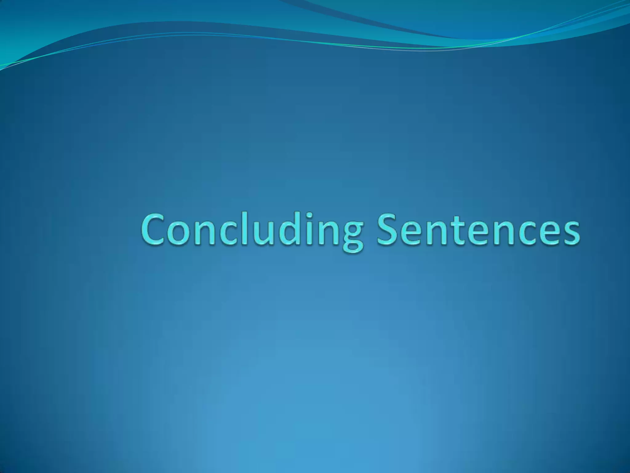 Concluding sentences | PPTX
