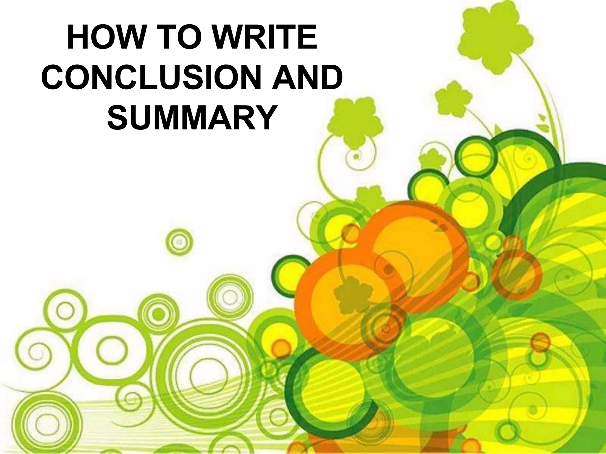 HOW TO WRITE Conclusion OF THESIS | PPTX