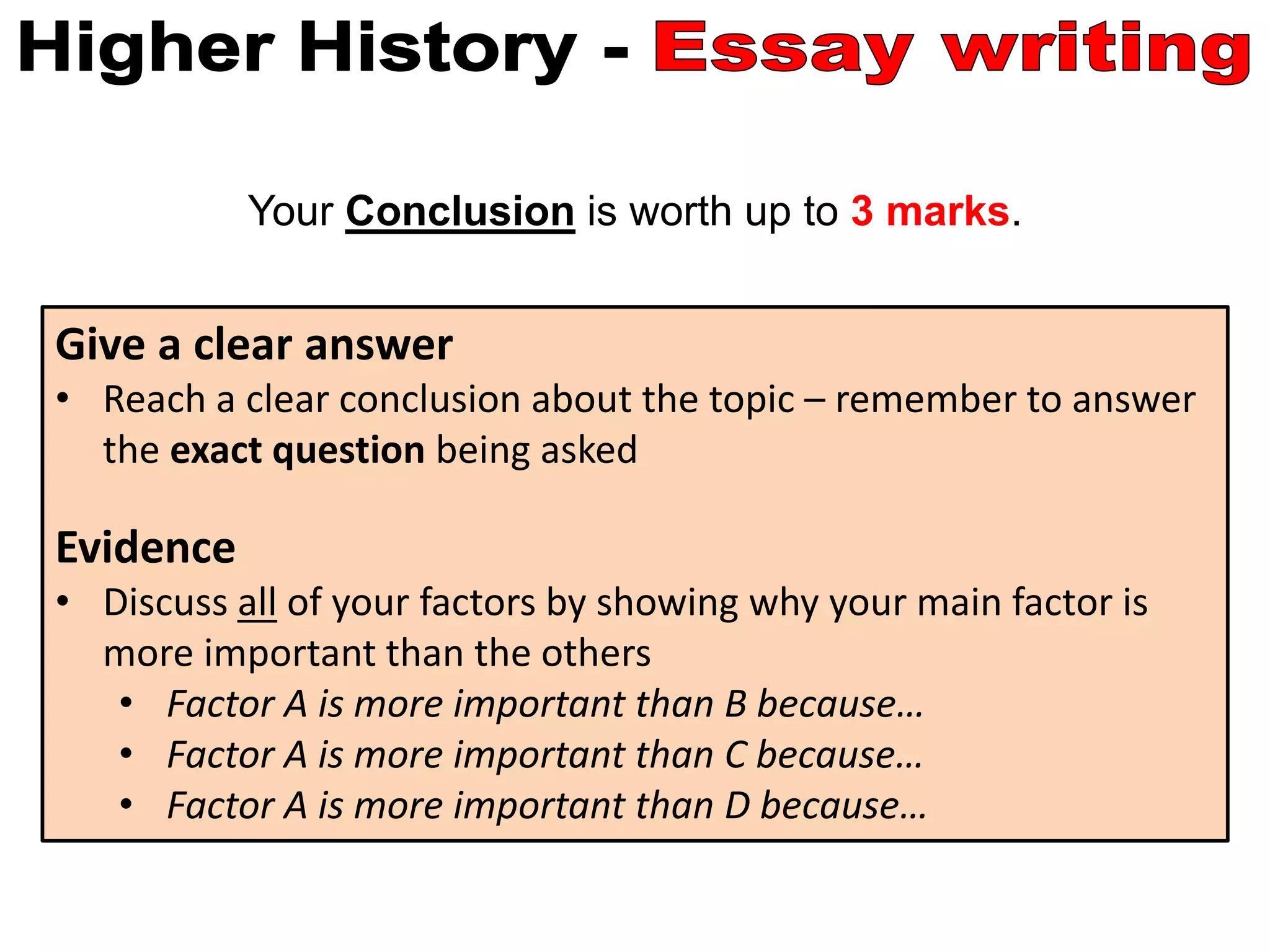 Higher History essays - Writing a Conclusion | PPT