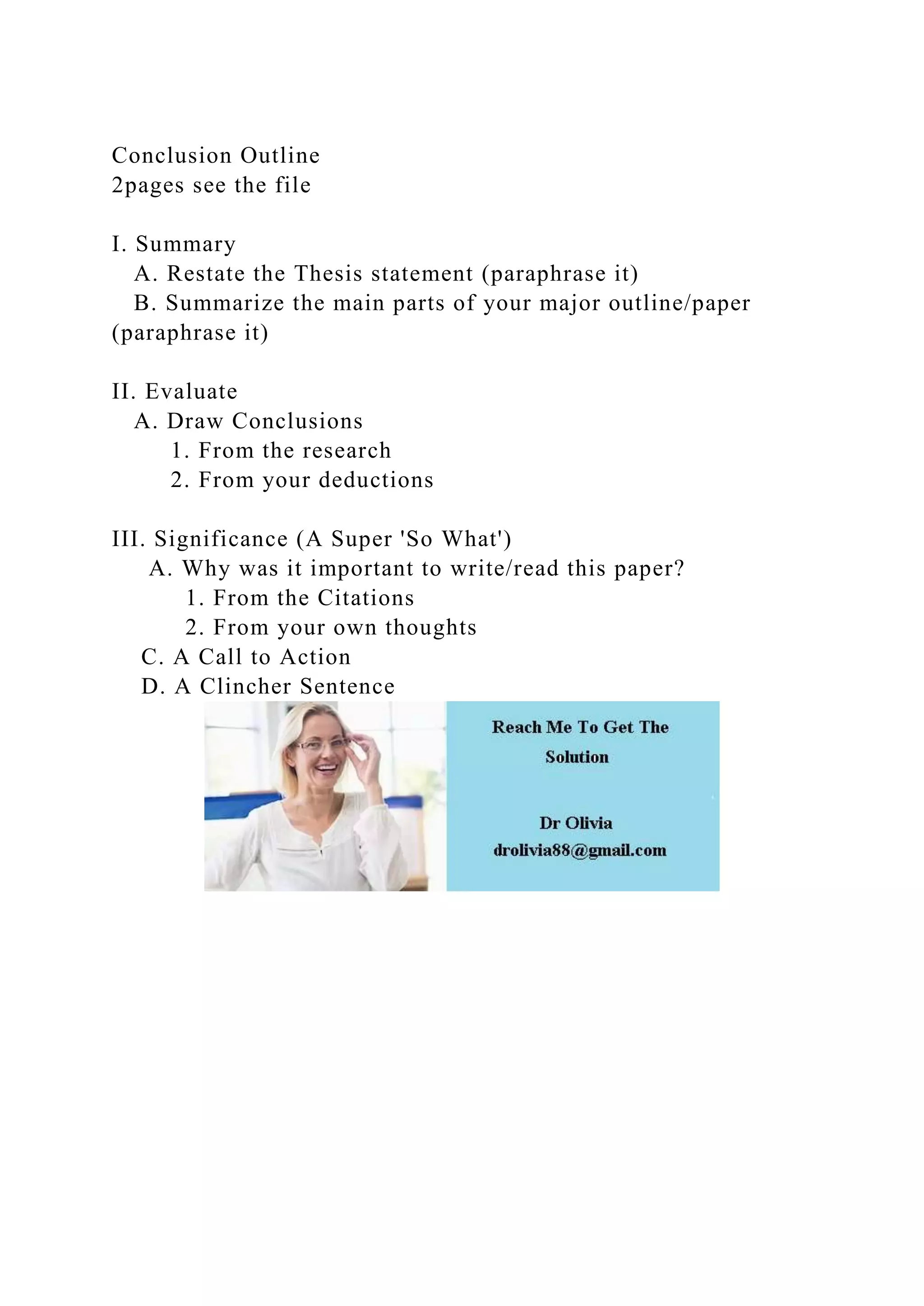 Conclusion Outline2pages see the fileI. Summary A. Restat.docx