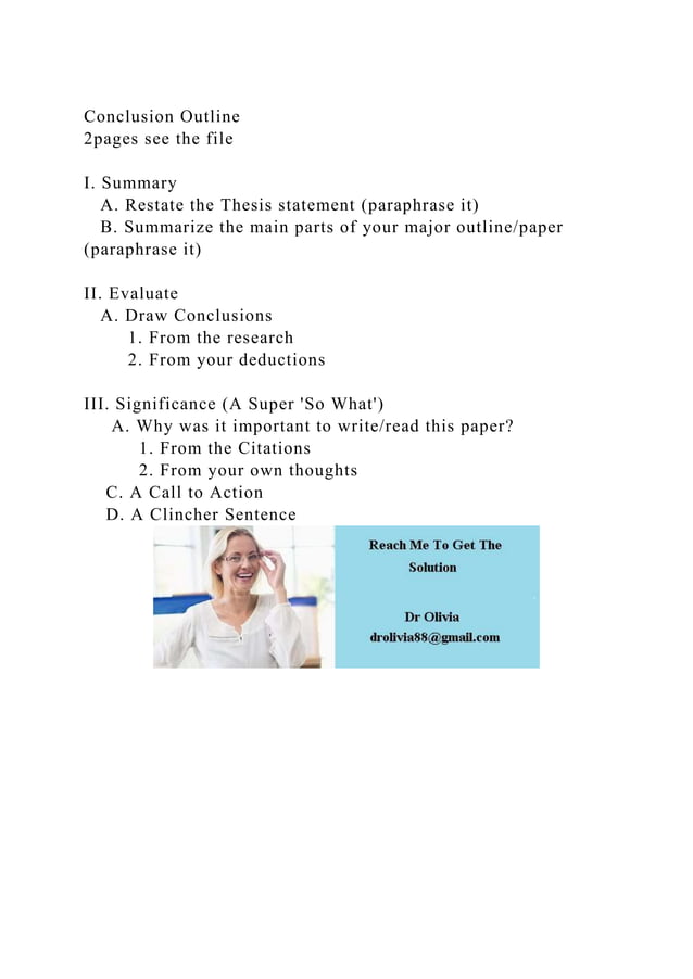 Conclusion Outline2pages see the fileI. Summary A. Restat.docx
