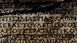 Context and Conclusion | PPT