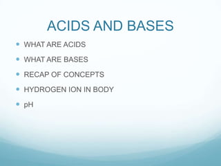 REGULATION OF HYDROGEN ION CONCENTRATION IN HUMAN BODY | PPTX