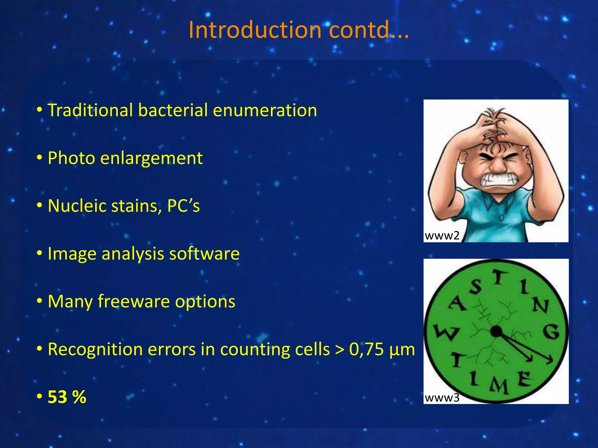 Bacterial Counting: Quick, easy and accurate? | PPSX