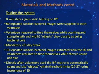 Bacterial Counting: Quick, easy and accurate? | PPSX