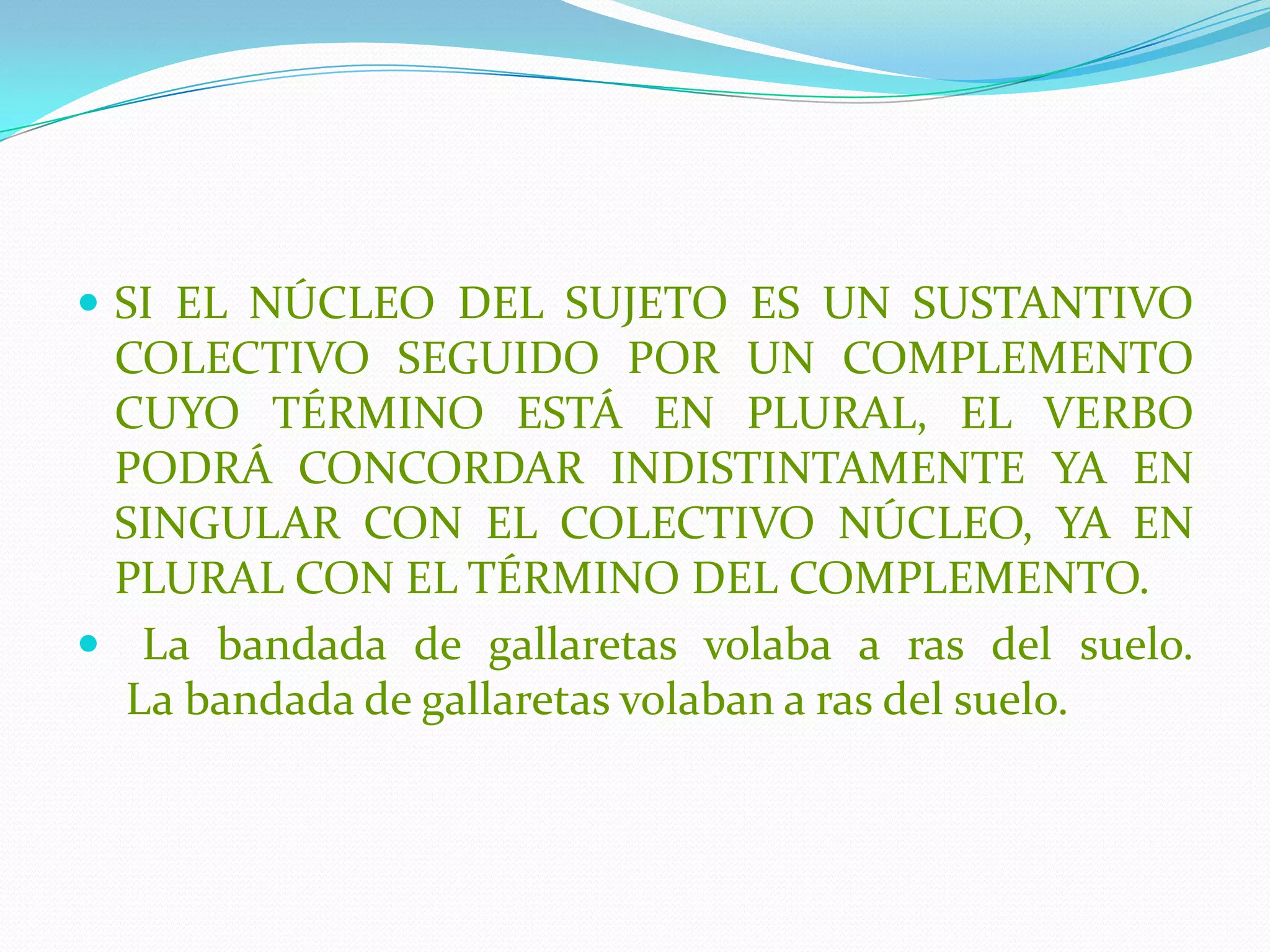 Concordancia entre sujeto y predicado | PPT