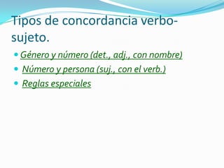Concordancia entre sujeto y predicado | PPT