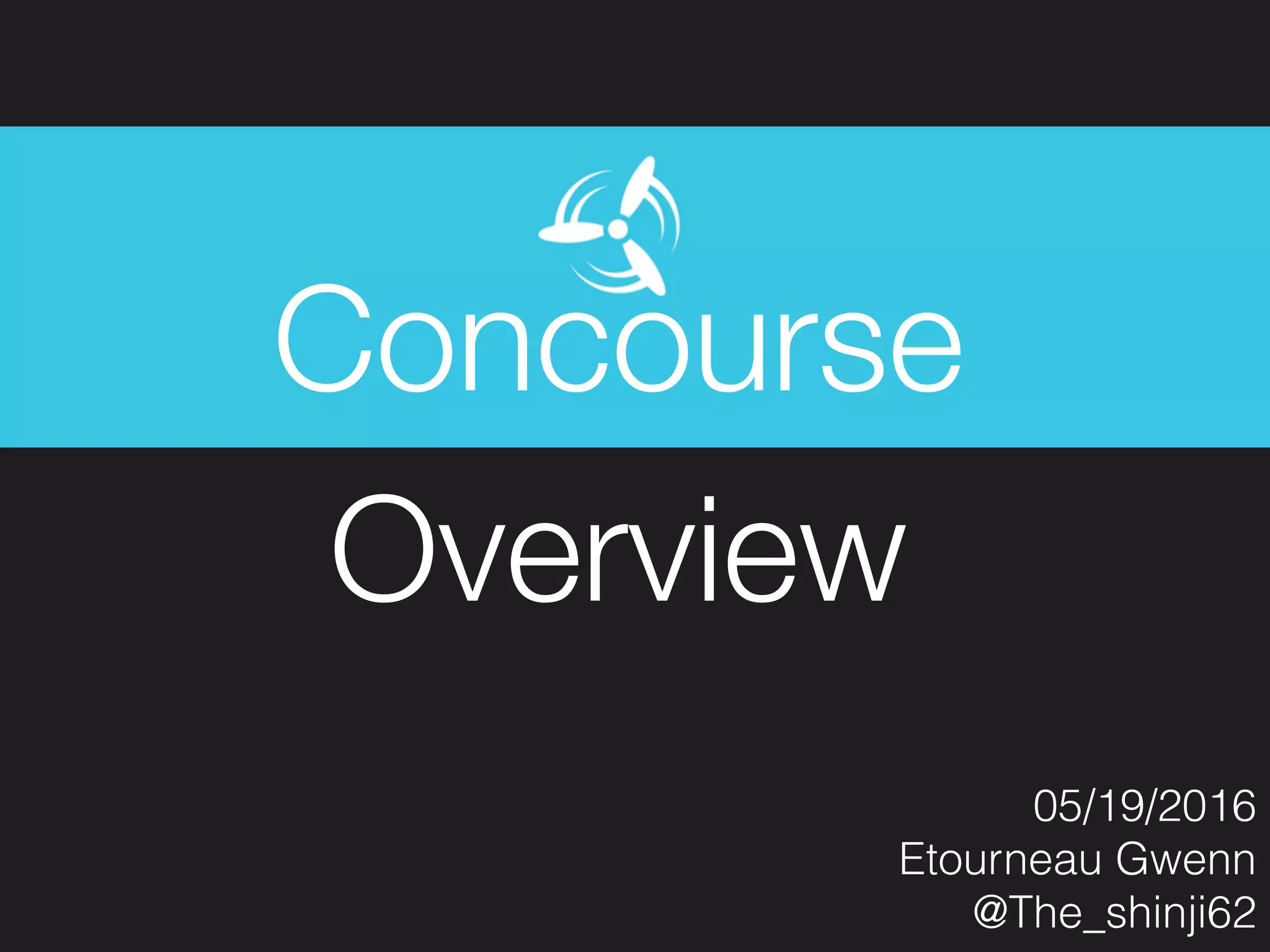 ConcourseCi overview | PDF