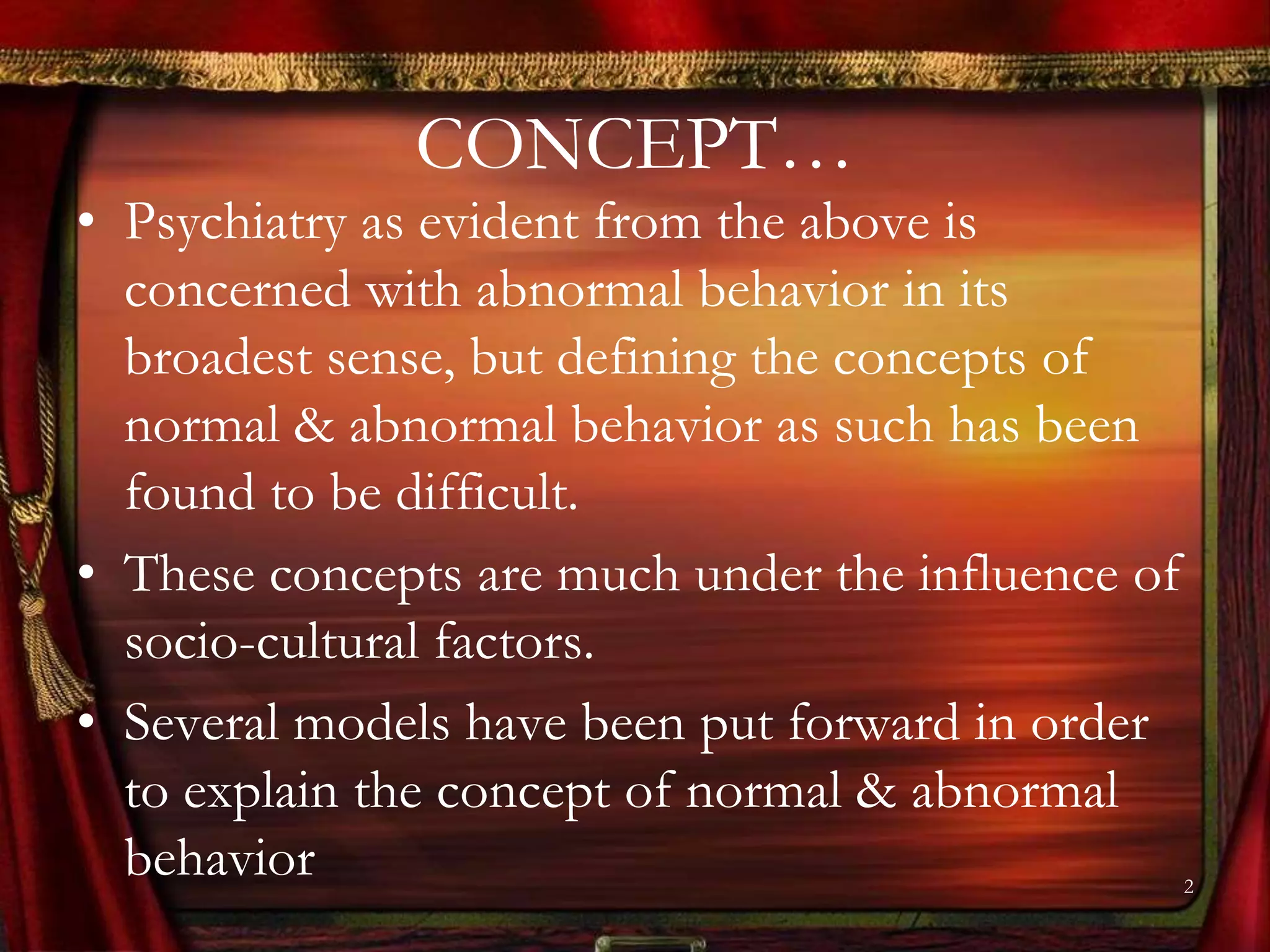 Concpets of normal and abnormal behavior | PPTX