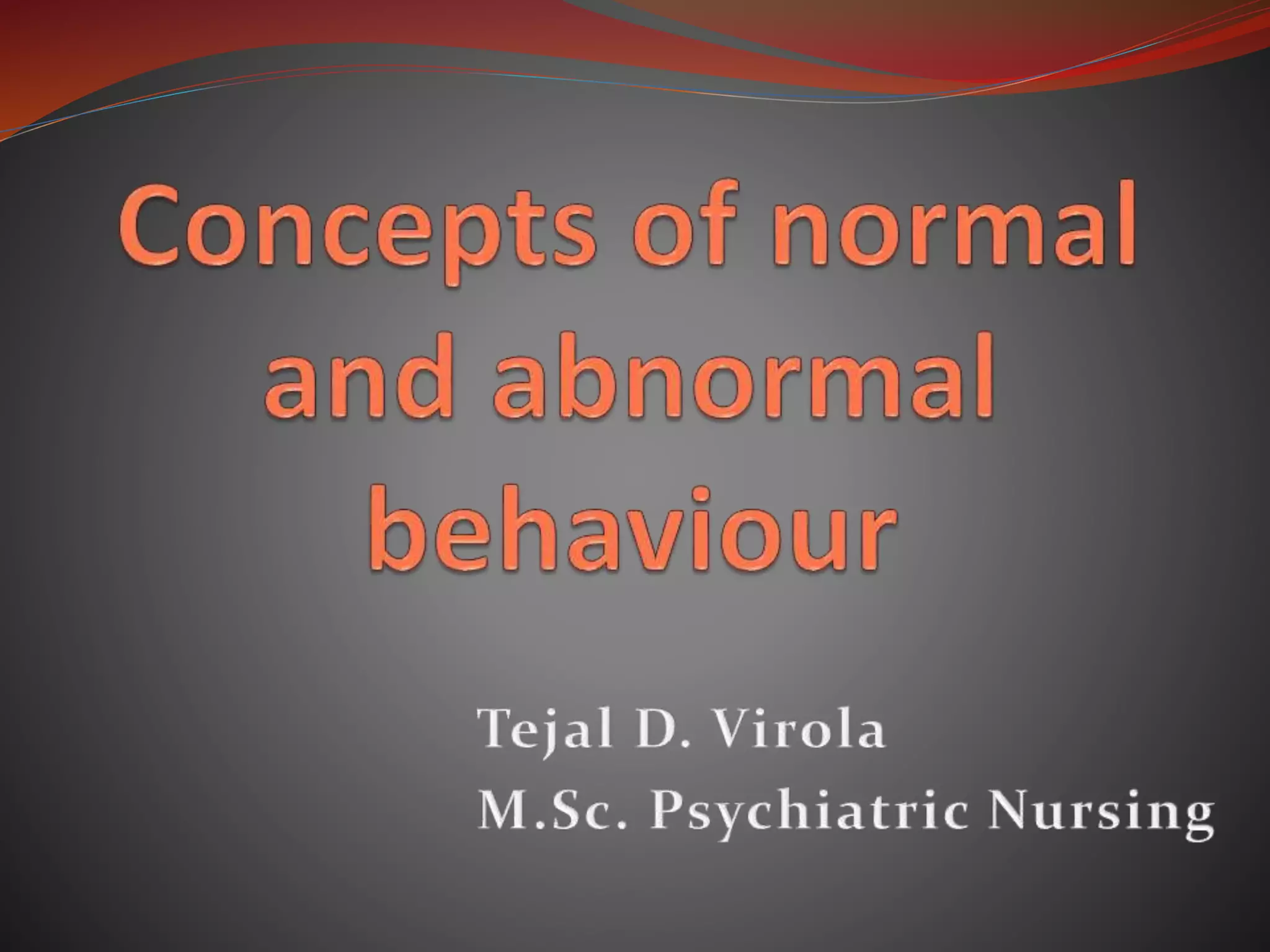 concpets of normal and abnormal behavior.pptx
