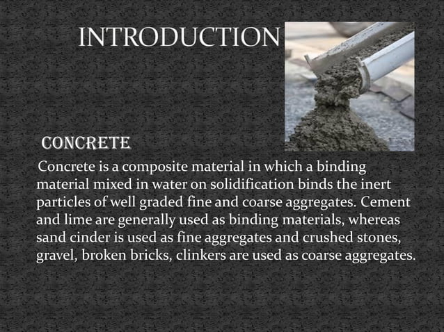 introduction to concrete and its uses in architecture | PPT