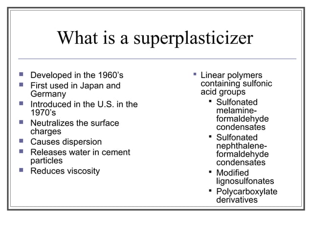 Concrete superplasticizers | PPT | Chemistry | Science