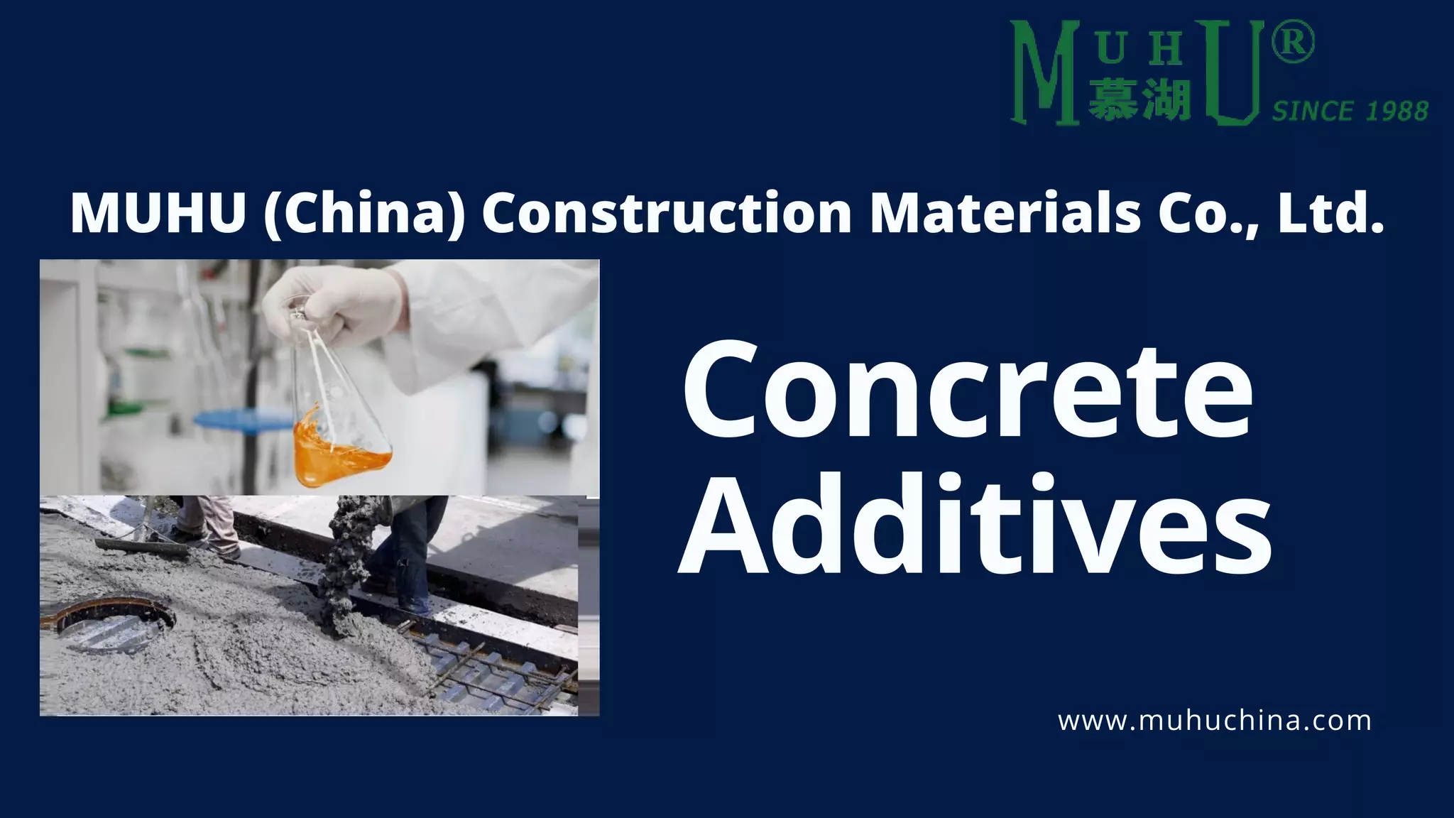 Concrete Admixtures | MUHU Construction | PPT