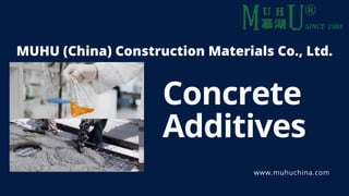 Concrete Admixtures | MUHU Construction | PDF