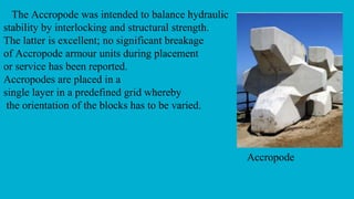Concrete Armors | Rubble mound breakwaters | PPTX