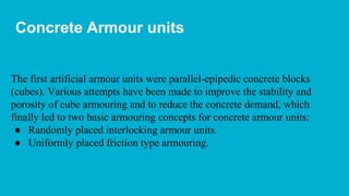 Concrete Armors | Rubble mound breakwaters | PPTX