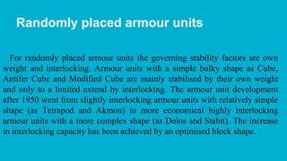 Concrete Armors | Rubble mound breakwaters | PPTX