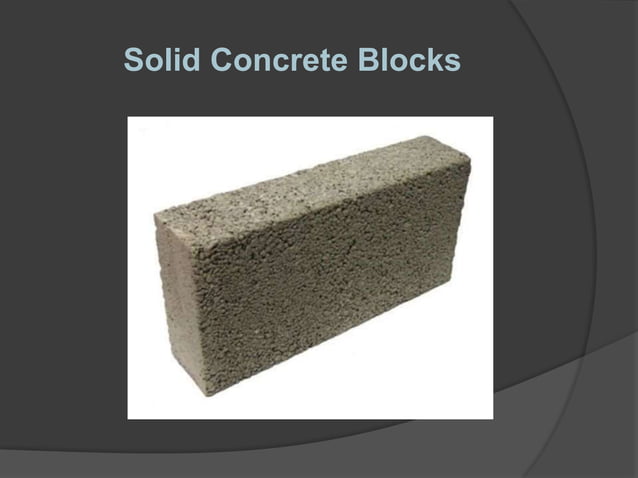 Various types of Concrete Blocks used in Commercial Construction | PPTX