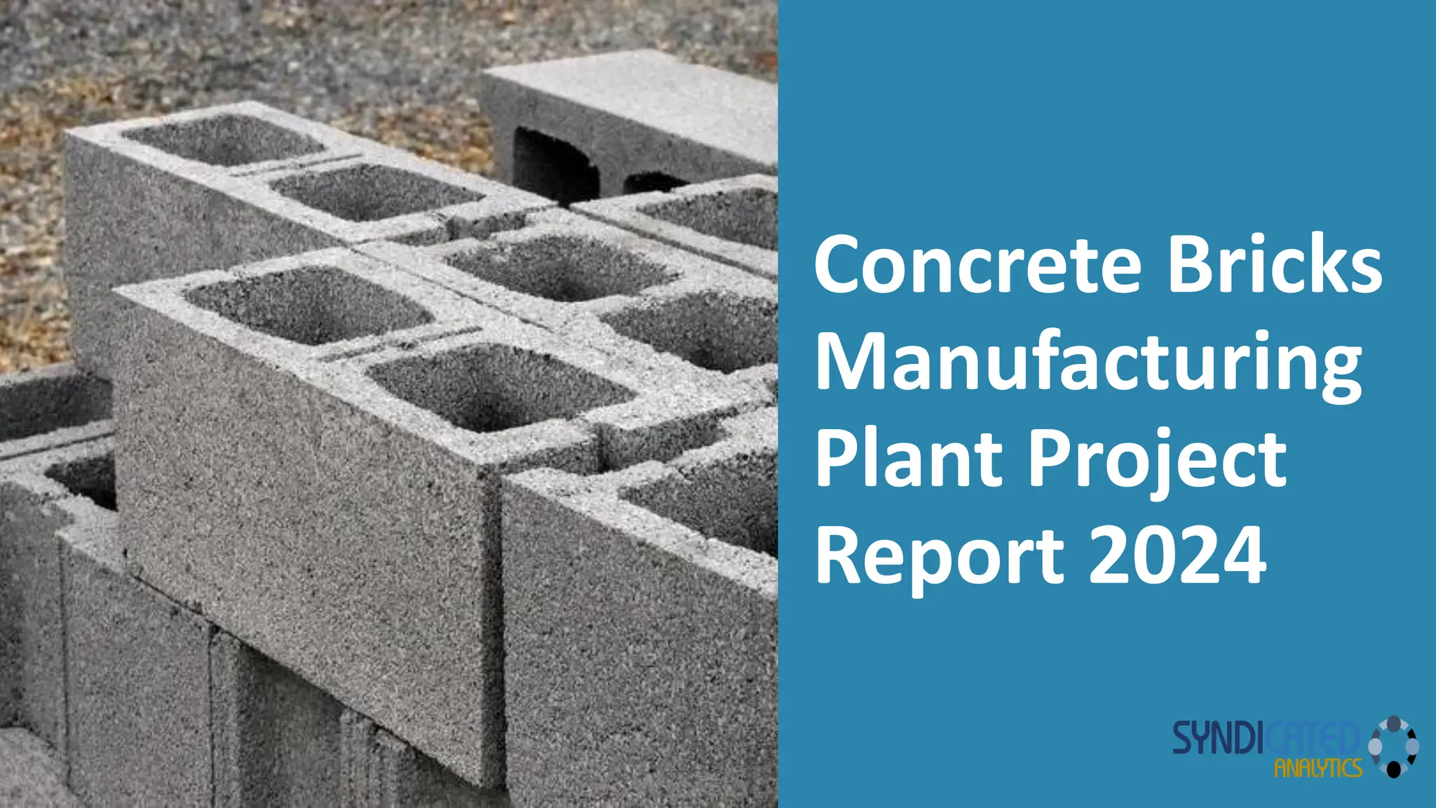 Concrete Bricks Manufacturing Plant Project Report 2024 | PDF