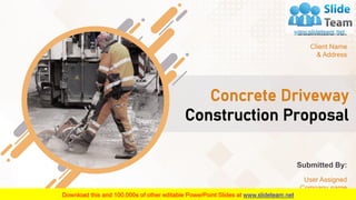 Concrete Driveway Construction Proposal PowerPoint Presentation Slides ...