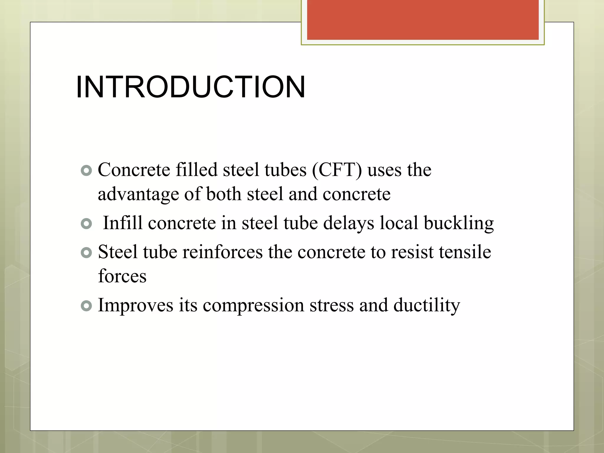 Concrete filled steel tubes | PPTX