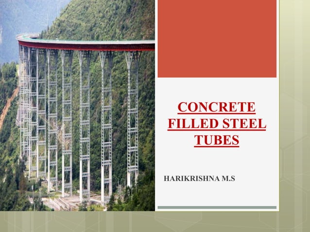 Concrete filled steel tubes | PPTX