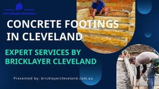 Best Concrete Footings in Cleveland.pptx