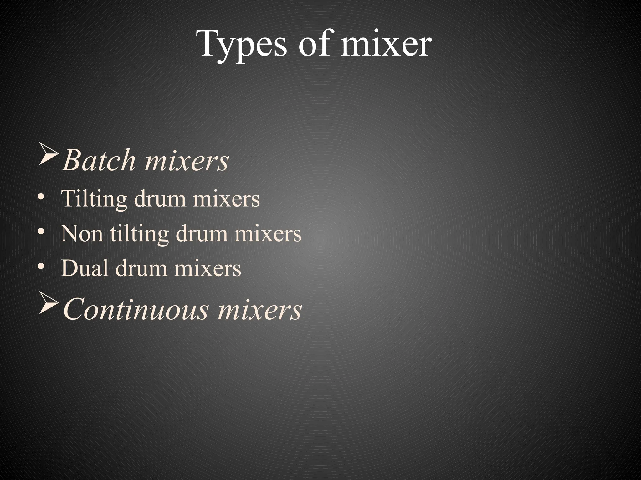 lecture 1 construction concrete mixer.pptx