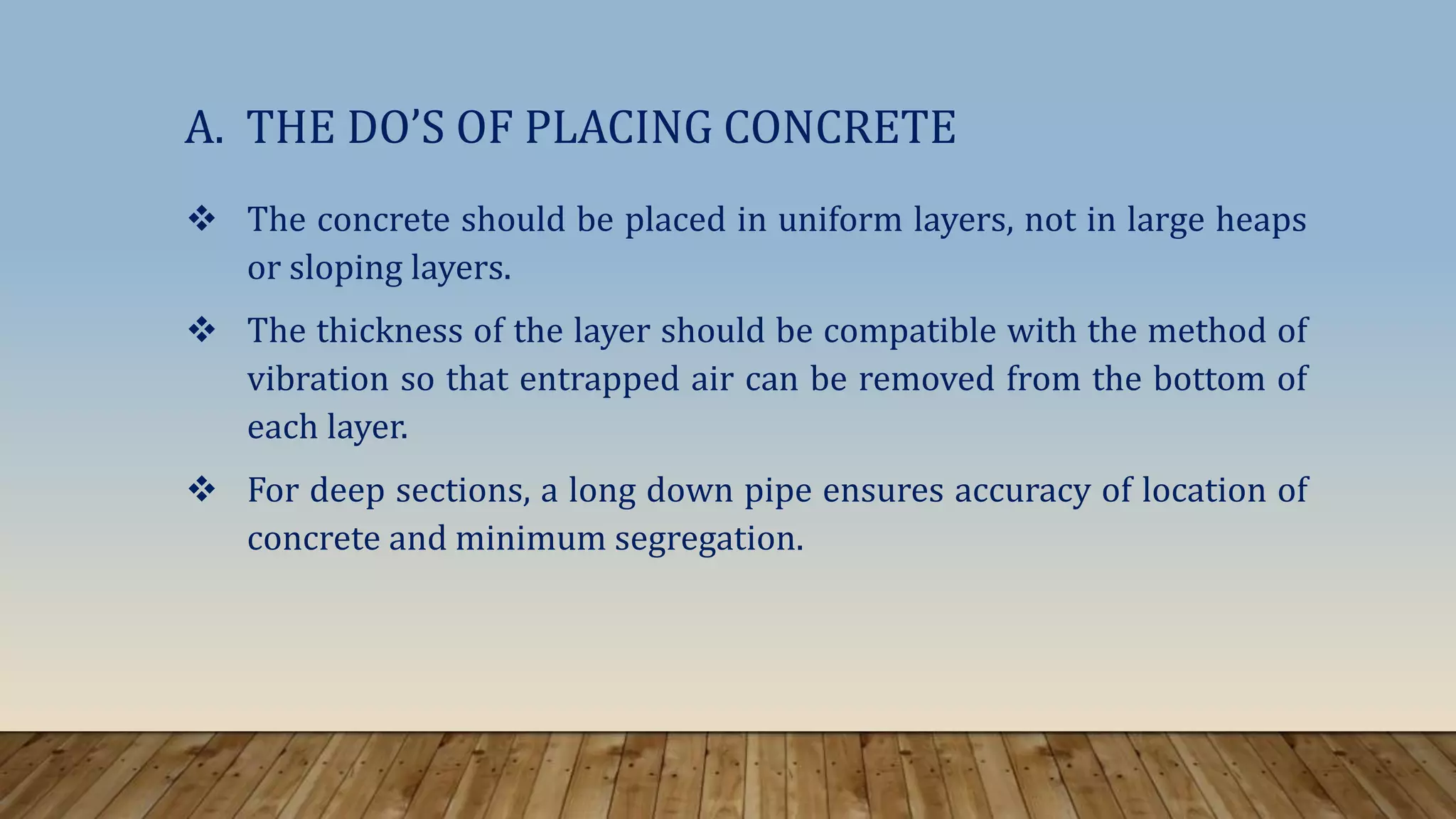Concrete practices: Do's and Dont's for (Batching, mixing, placing ...