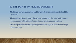 Concrete practices: Do's and Dont's for (Batching, mixing, placing ...