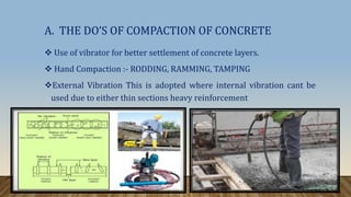 Concrete practices: Do's and Dont's for (Batching, mixing, placing ...