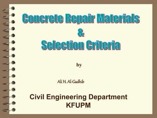 Concrete repair materials and selection criteria.ppt