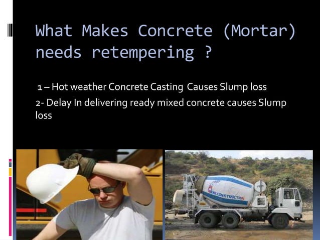 Concrete retempering presentation | PPT