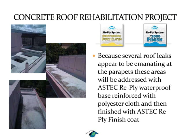 Astec Concrete Roof Rehabilitation Project | PPTX | Remodeling ...