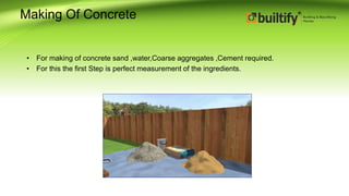 Making of concrete | PPTX