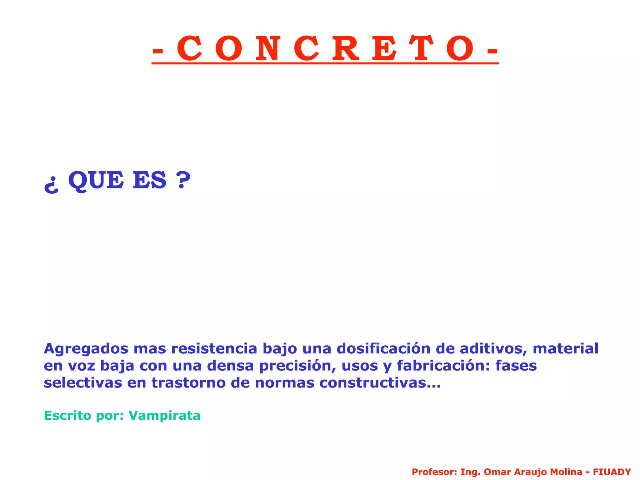 DEFINICION DE CONCRETO | PPT