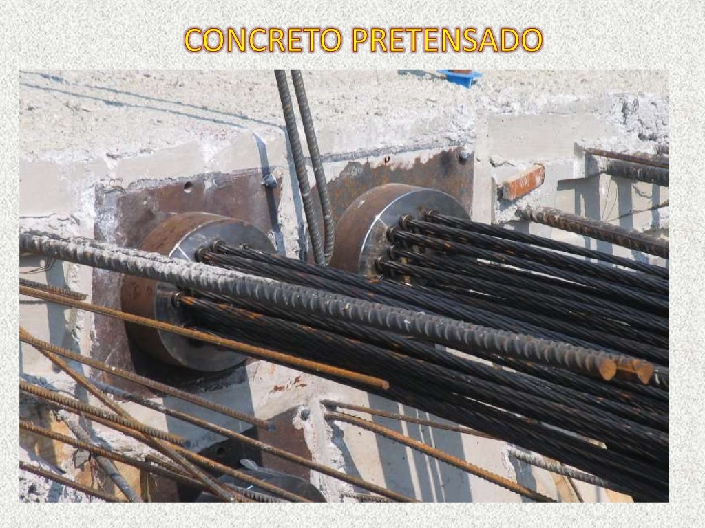 Concreto presforzado
