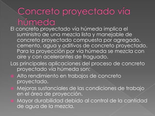 Concreto proyectado exposición_para_entregar | PPTX