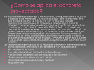 Concreto proyectado exposición_para_entregar | PPTX