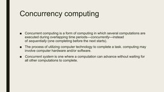 Concurrency computing information management | PPT