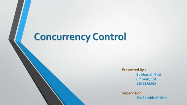 Concurrency control | PPTX | Databases | Computer Software and Applications