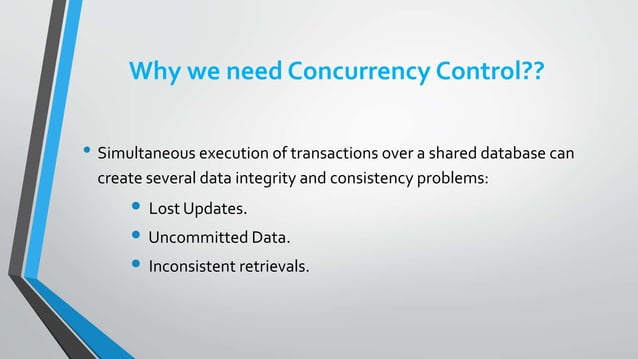 Concurrency control | PPTX | Databases | Computer Software and Applications