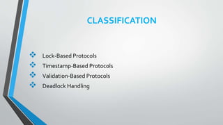 Concurrency control | PPTX | Databases | Computer Software and Applications