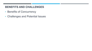 Concurrency in Software Development Generic Overview of Topics, Terms and Features | PPTX
