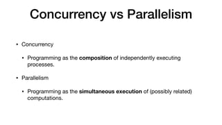 Concurrency vs parallelism | PDF
