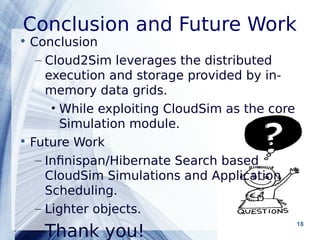 Concurrent and Distributed CloudSim Simulations | PPT