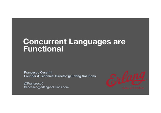 Concurrent languages are Functional by Francesco Cesarini | PDF | Programming Languages | Computing