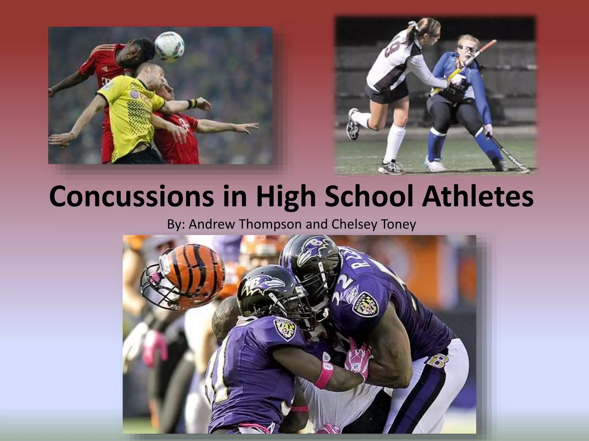 Concussions in high school athletes case study presentation | PPTX