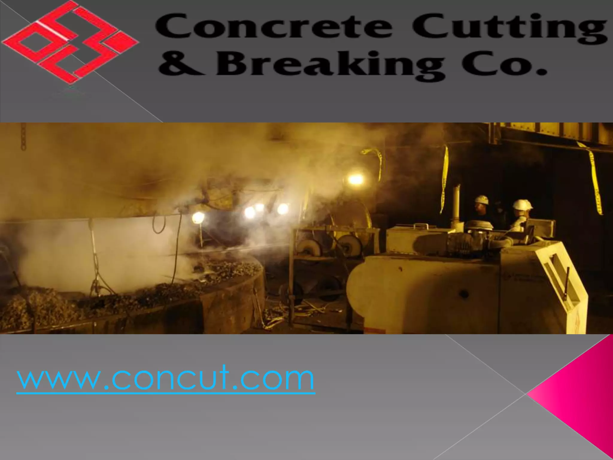 Concrete Cutting & Breaking | PPTX