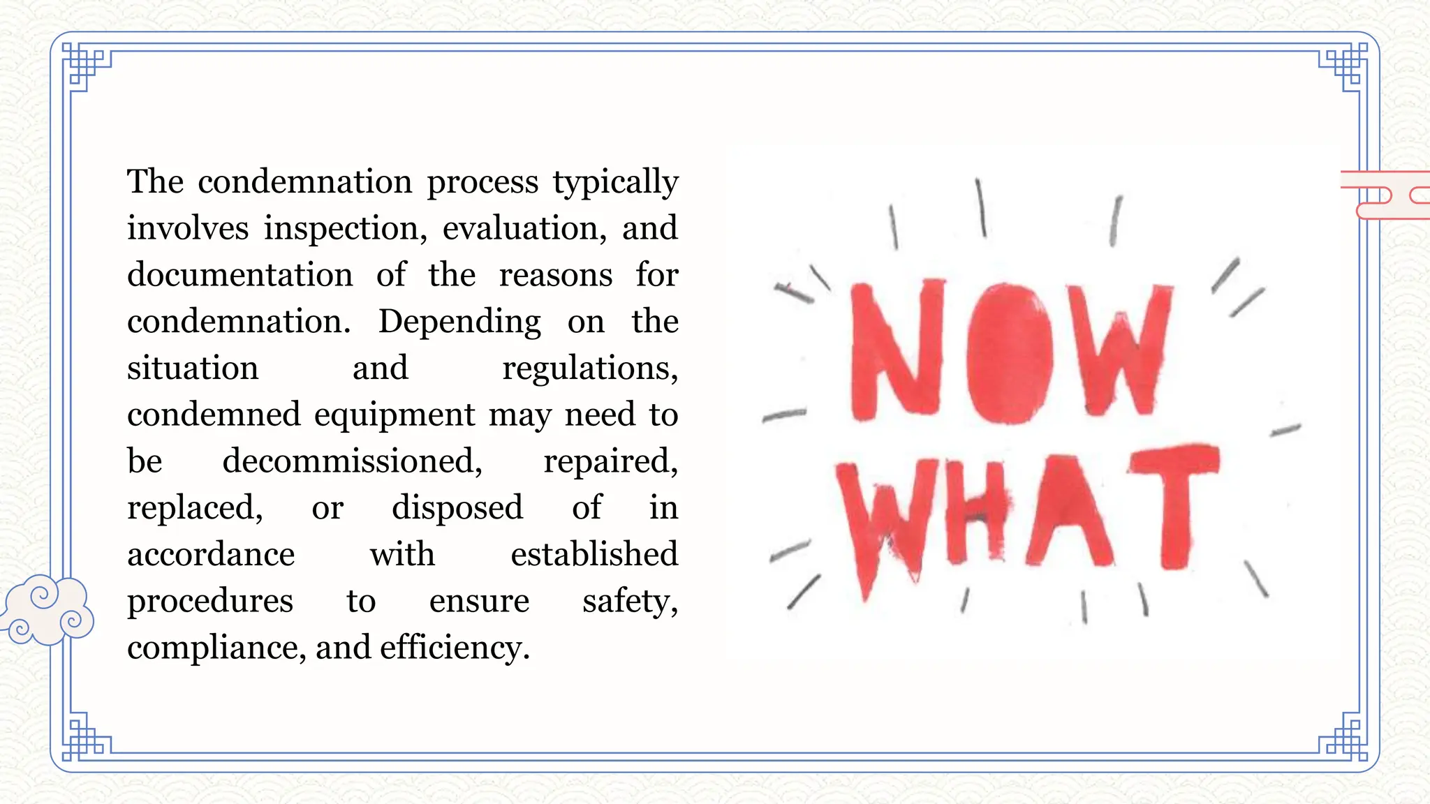 CONDEMNATION OF EQUIPEMENTS IN MANAGEMENT .pptx